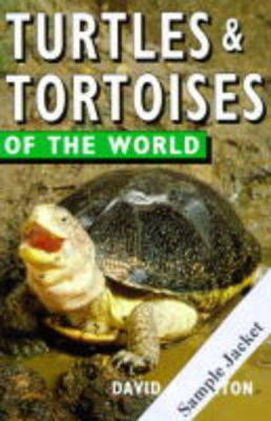 Turtles and Tortoises of the World, David Alderton | 9780713723915 ...
