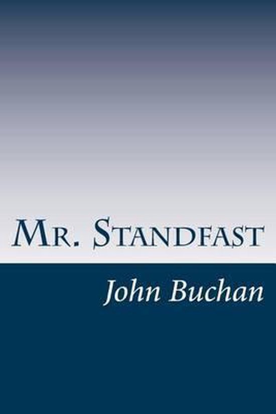 Mr. Standfast | 9781499148398 | John Buchan | Boeken | bol.com