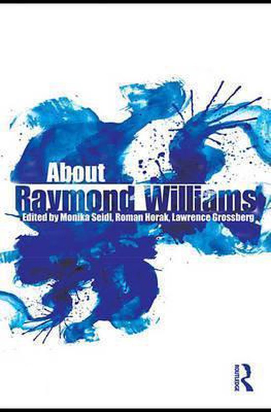 About Raymond Williams (ebook), Roman Seidl | 9780203865156 | Boeken ...
