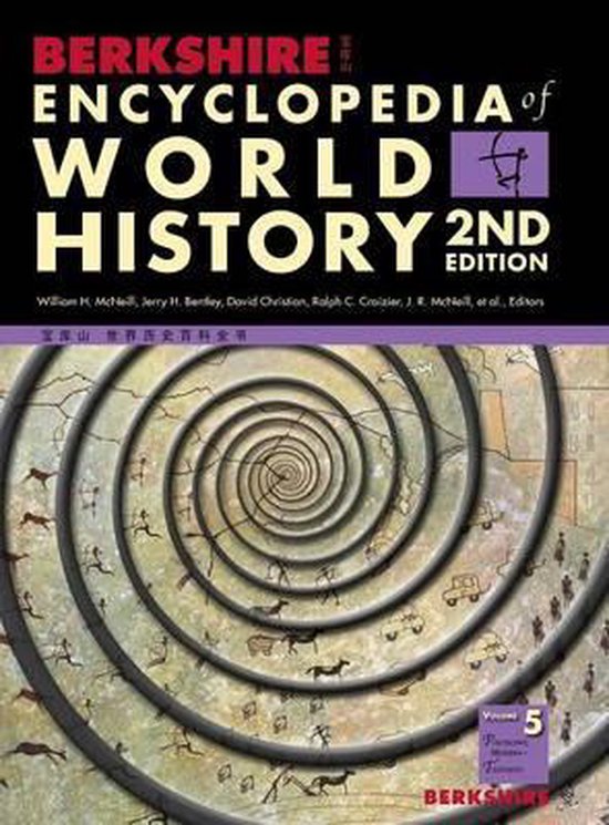 Berkshire Encyclopedia of World History, Second Edition (Volume 5 ...