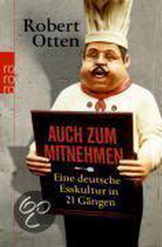 Auch Zum Mitnehmen, Robert Otten | 9783499625145 | Boeken | bol