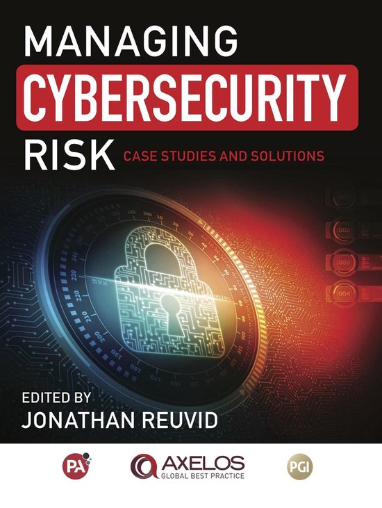Managing Cybersecurity Risk (ebook), Jonathan Reuvid | 9781787198906 | Boeken | bol.com