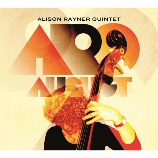 August, Alison Rayner Quintet | Muziek | bol