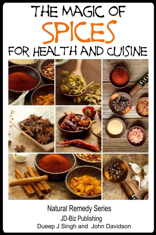 Health Learning Books 39 - The Magic of Spices For Good Health and in ...