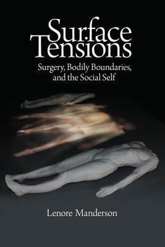 Surface Tensions, Lenore Manderson | 9781611320985 | Boeken | bol.com