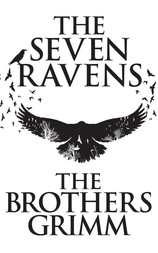 Seven Ravens, The The (ebook), The Brothers Grimm | 9781974995745 ...