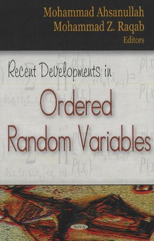 Recent Developments in Ordered Random Variables | 9781600213014 | Boeken | bol.com