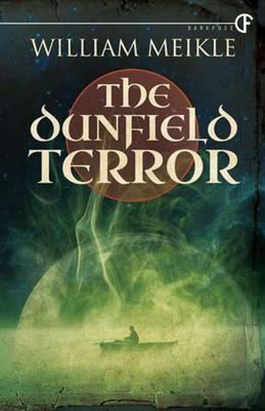 The Dunfield Terror, William Meikle | 9781940544694 | Boeken | bol.com