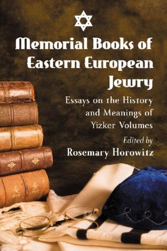 Memorial Books of Eastern European Jewry | 9780786441990 | Rosemary ...