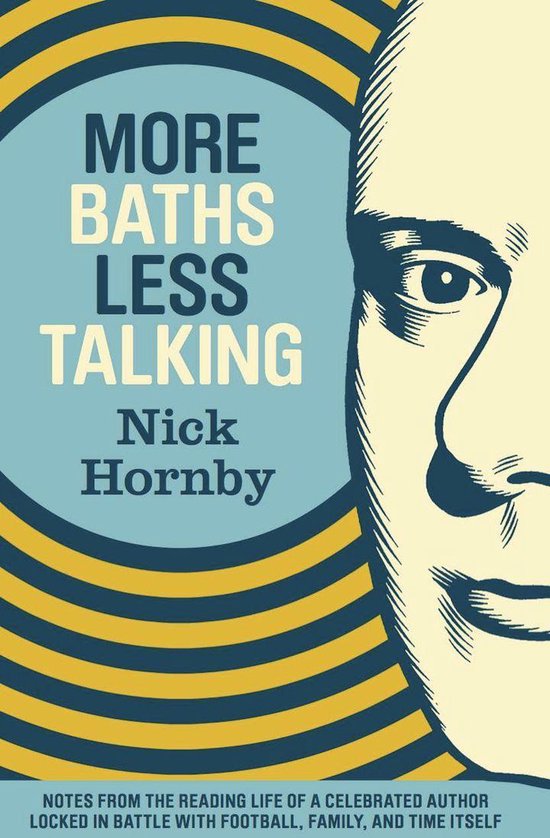 More Baths Less Talking (ebook), Nick Hornby | 9781938073403 | Boeken ...