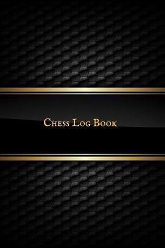 Chess Log Book, Jason Soft- | 9781798506103 | Boeken | bol.com