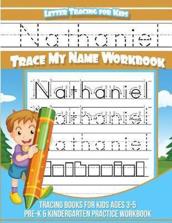 Nathaniel Letter Tracing for Kids Trace My Name Workbook, Nathaniel ...
