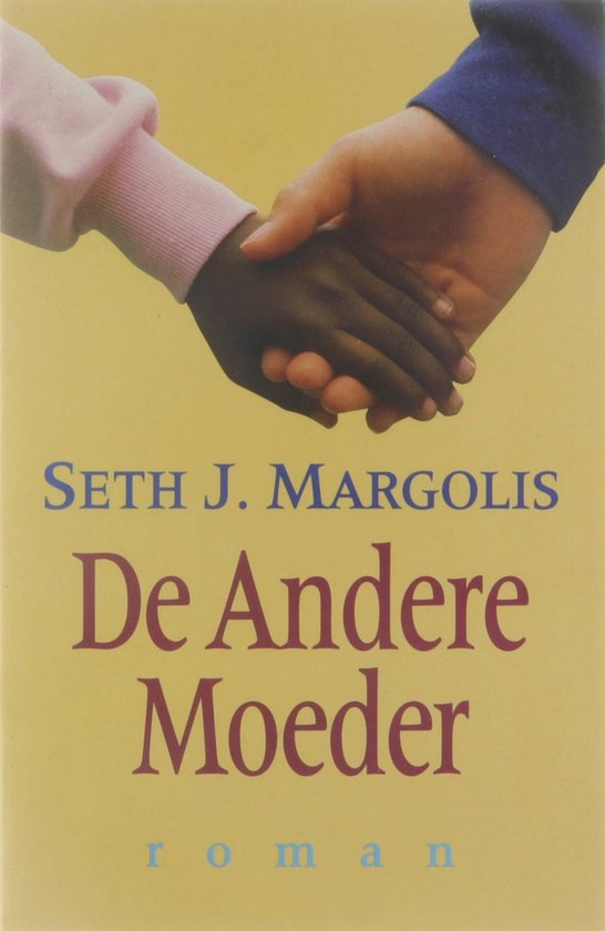 De andere moeder, Seth Margolis | 9789032505073 | Boeken | bol