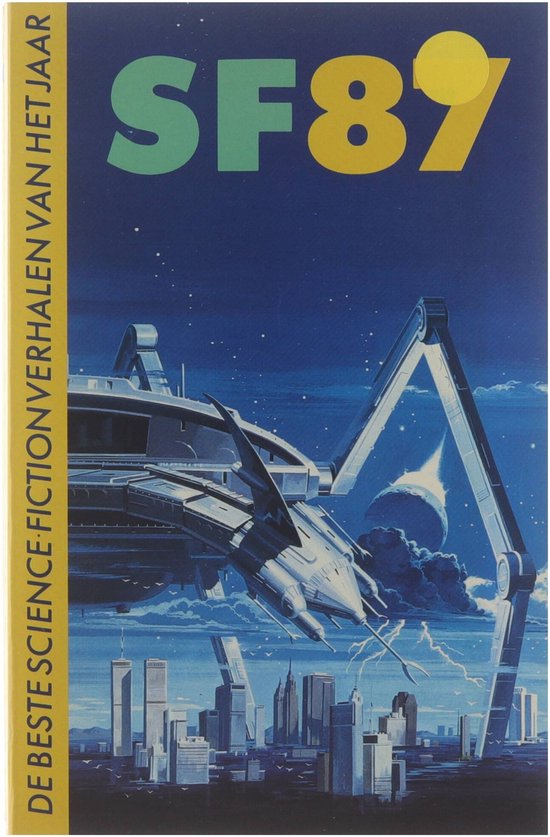 SF 87 : de beste science-fiction verhalen van het jaar, Donald A ...