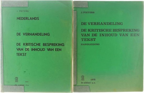 De verhandeling : de kritische bespreking van de inhoud van een tekst ...