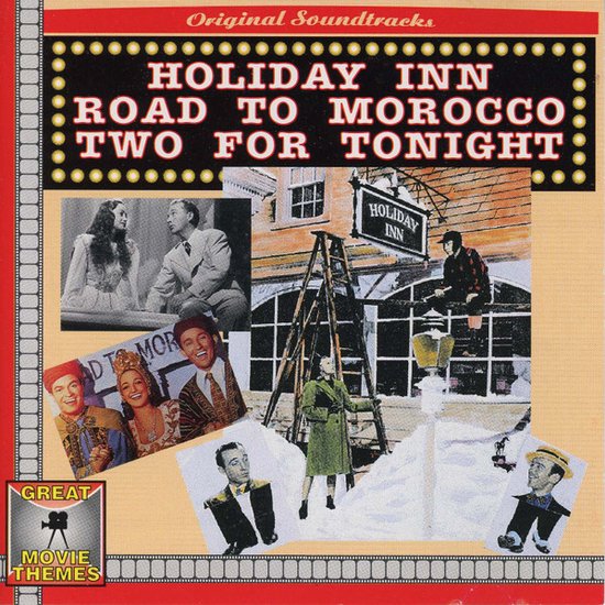 Original Soundtrack : Holiday Inn/Road to Morocco/Two for Toni CD ...