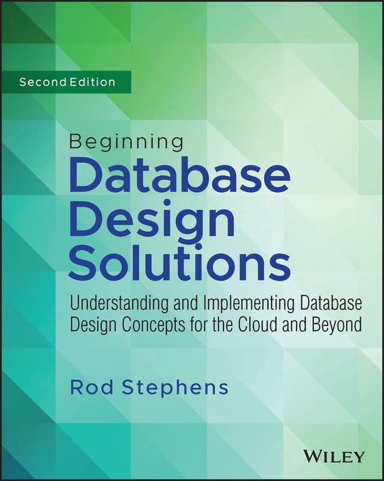 Beginning Database Design Solutions (ebook), Rod Stephens ...