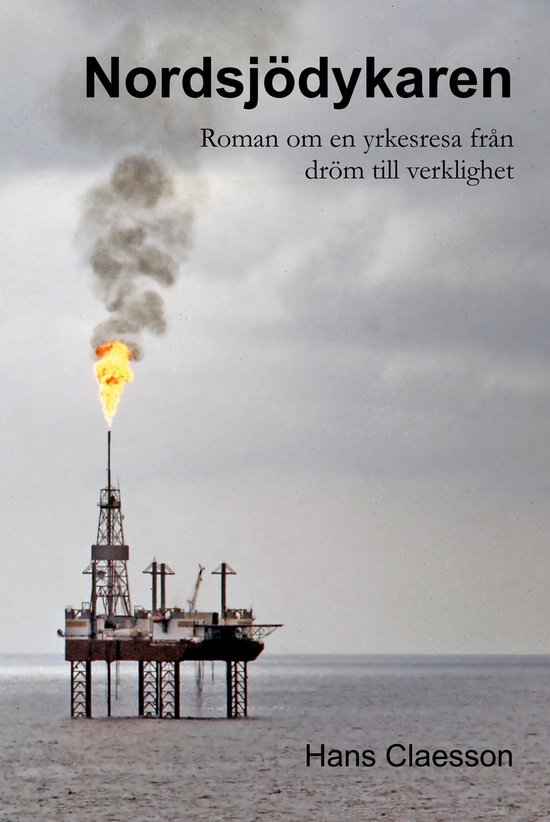 Nordsjödykaren (ebook), Hans Claesson | 9789188317186 | Boeken | bol