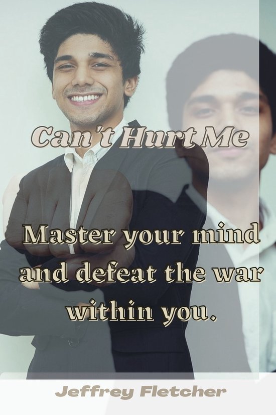 Can't hurt me (ebook), Jeffrey Fletcher | 1230006195724 | Boeken | bol.com