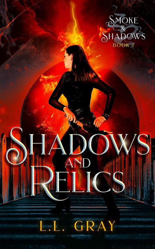 Smoke and Shadows 1 - Shadows and Relics (ebook), L.L. Gray | 9781958873038 | Boeken | bol.com