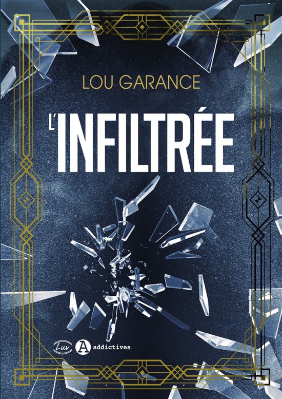 L'infiltrée (ebook), Lou Garance | 9791025758779 | Boeken | bol