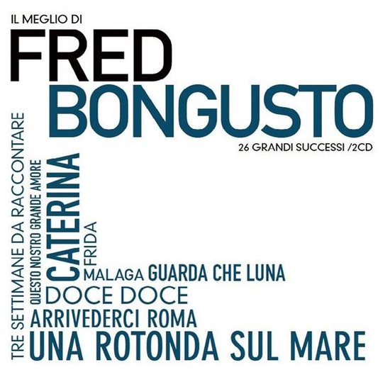 Meglio di Fred Bongusto, Fred Bongusto | CD (album) | Muziek | bol.com