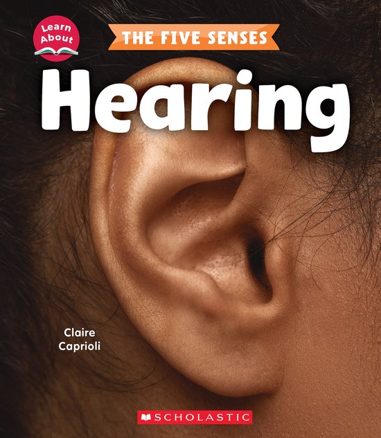 Learn About - Hearing (Learn About: The Five Senses) (ebook), Claire ...