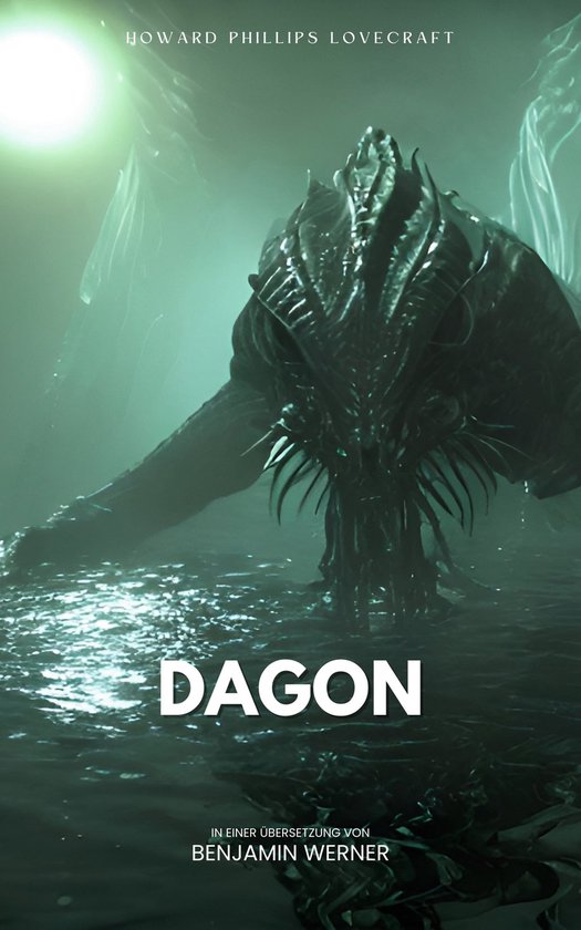 Dagon (ebook), Howard Phillips Lovecraft | 9783734782886 | Boeken | bol.com