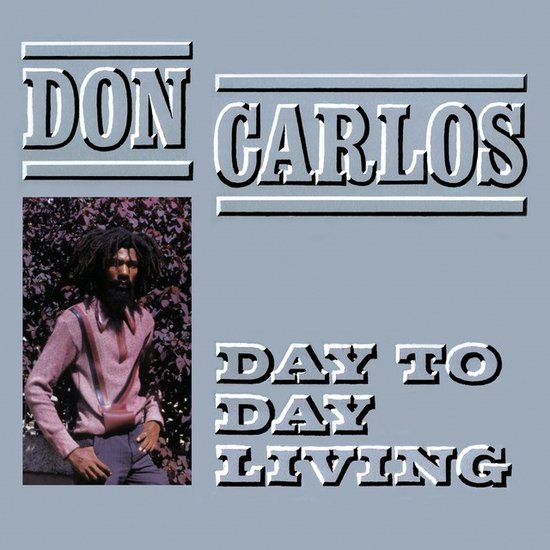 Don Carlos - Day To Day Living (LP), Don Carlos | Muziek | bol