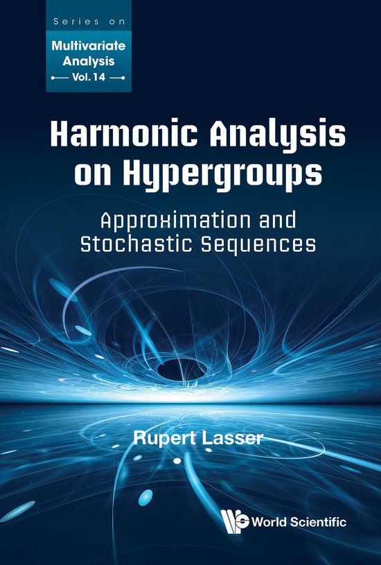Series on Multivariate Analysis 14 - Harmonic Analysis on Hypergroups (ebook), Rupert... | bol.com