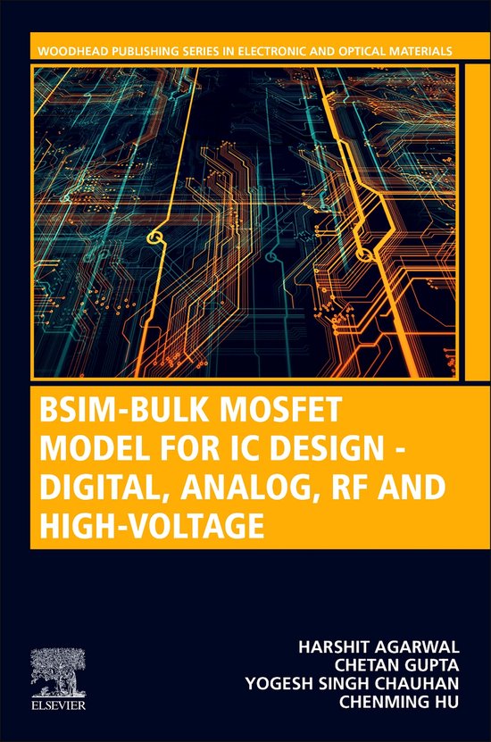 Woodhead Publishing Series in Electronic and Optical Materials - BSIM-Bulk MOSFET... | bol.com