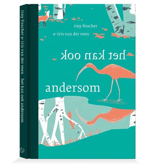 Het kan ook andersom, Tiny Fisscher | 9789493301276 | Boeken | bol.com