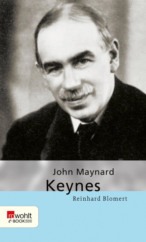 John Maynard Keynes (ebook), Reinhard Blomert | 9783644016330 | Boeken ...