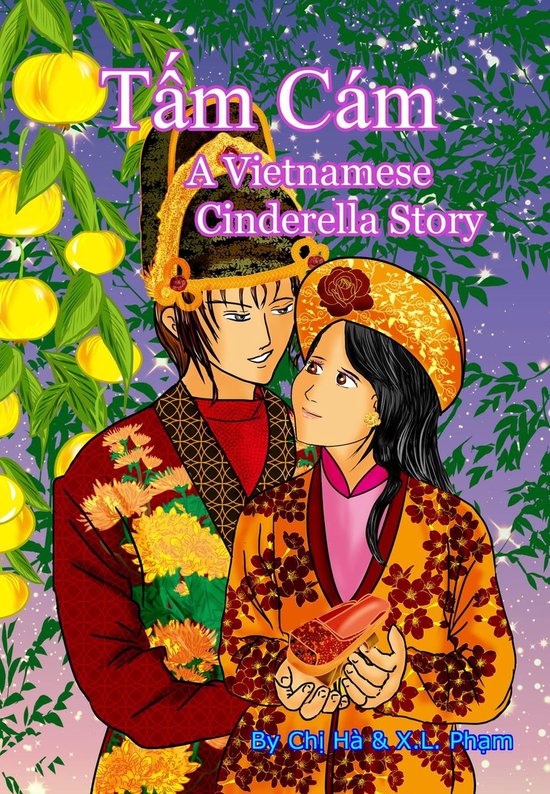 Vietnamese Fairytales and Folktales - Tam Cam: A Vietnamese Cinderella ...