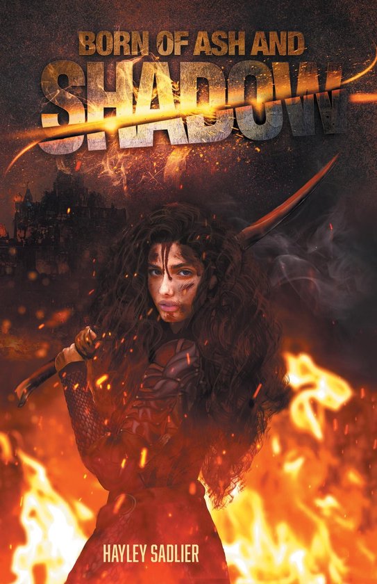 Born Of Ash And Shadow (ebook), Hayley Sadlier | 9781039161689 | Boeken ...