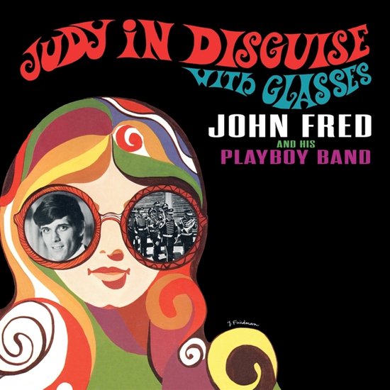 John And His Playboy Band Fred - Judy In Disguise With Glasses (LP ...
