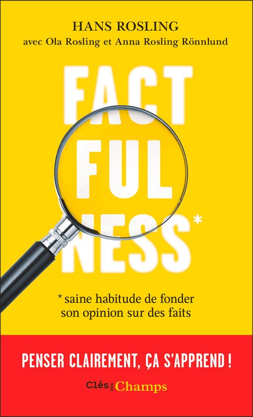 Factfulness (ebook), Hans Rosling | 9782080417305 | Boeken | bol