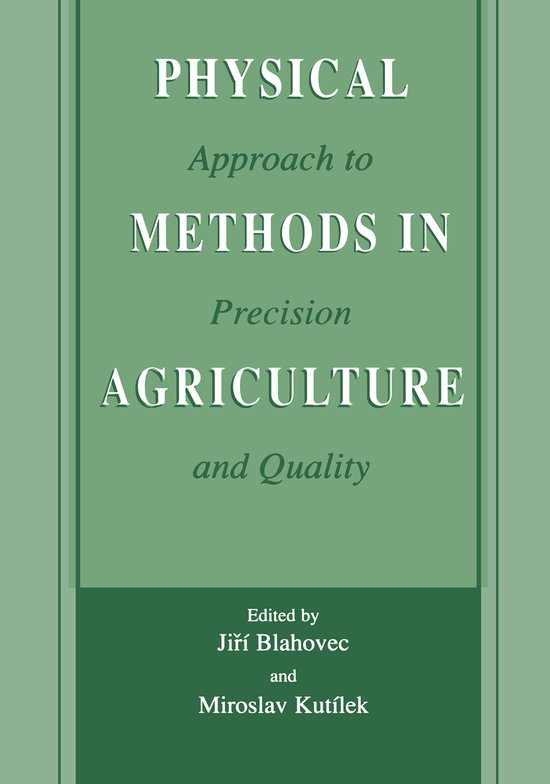 Physical Methods in Agriculture | 9781461349167 | Boeken | bol
