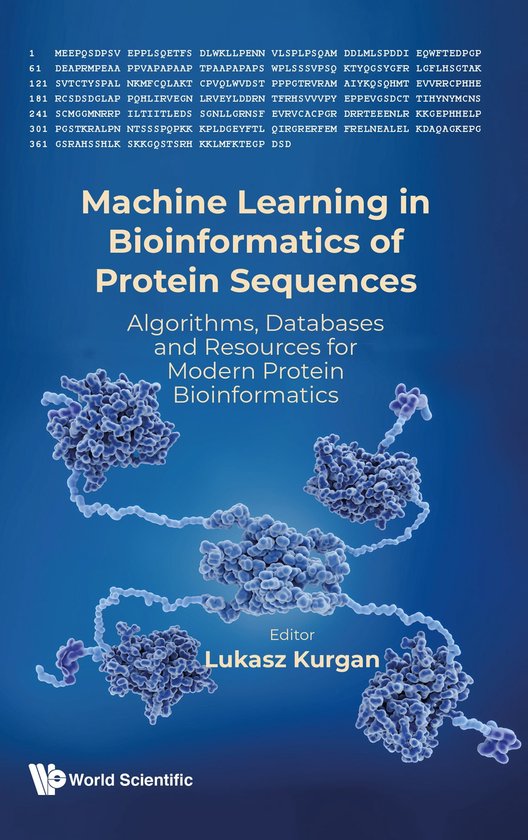 Machine Learning in Bioinformatics of Protein Sequences (ebook), Lukasz Kurgan |... | bol
