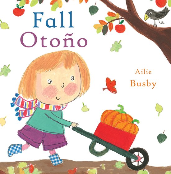 Spanish/English Bilingual editions- Otoño/Fall, Child'S Play ...