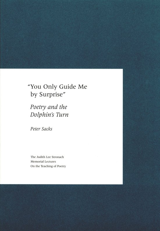 You Only Guide Me by Surprise - Poetry and the Dolphin's Turn ...