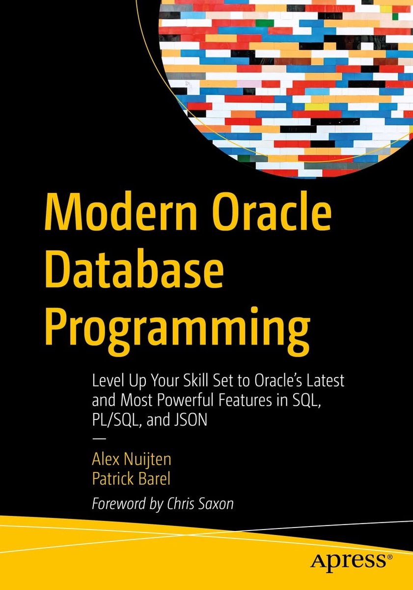 Modern Oracle Database Programming (ebook), Patrick Barel | 9781484291665 | Boeken | bol.com