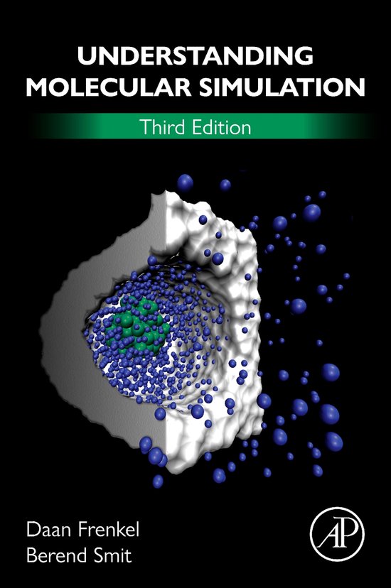 Understanding Molecular Simulation | 9780323902922 | Daan Frenkel ... Understanding Molecular Simulation | 9780323902922 | Daan Frenkel ...