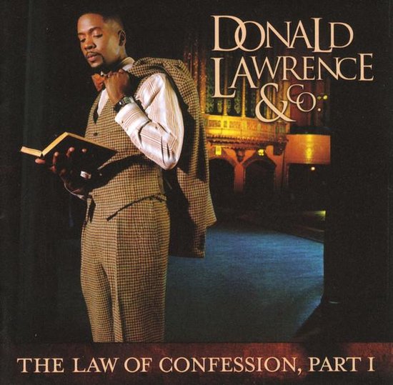 Lawrence Donald - Law Of Confession, Donald Lawrence | Muziek | bol