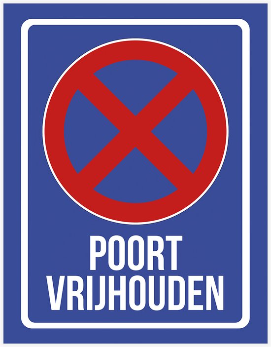 Pictogram/ sticker | "Poort vrijhouden" | 19 x 25 cm | Verboden te ...