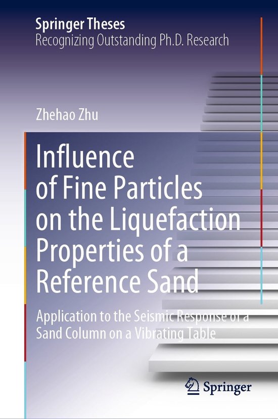 Springer Theses - Influence of Fine Particles on the Liquefaction Properties of a... | bol.com