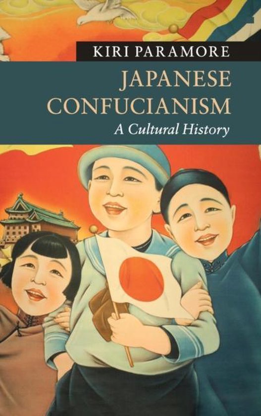 Japanese Confucianism | 9781107058651 | Kiri Paramore | Boeken | bol.com