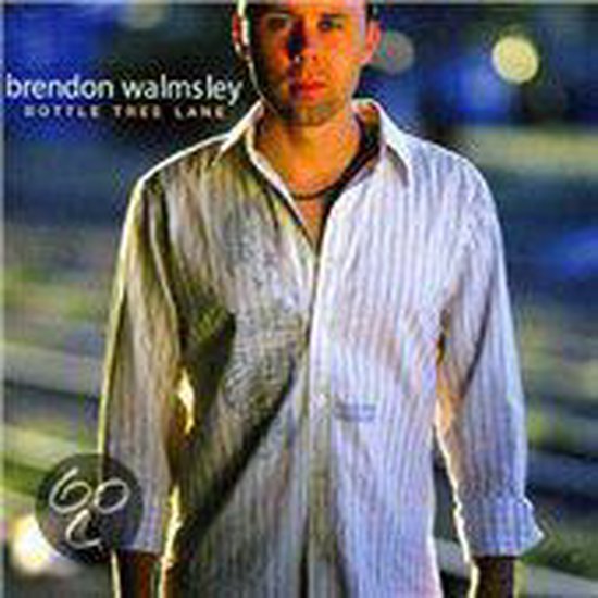 Bottle Tree Lane, Brendon Walmsley | CD (album) | Muziek | bol