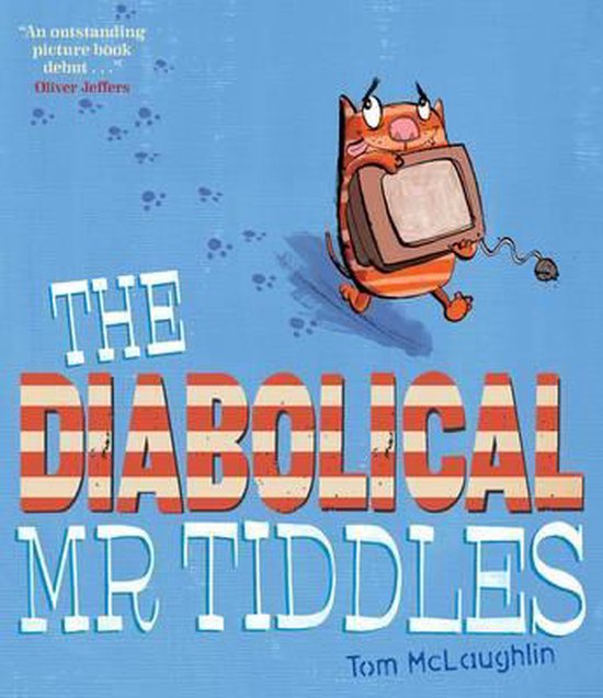 Diabolical Mr Tiddles, Tom Mclaughlin | 9781847388803 | Boeken | bol
