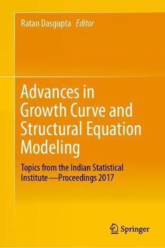 Advances in Growth Curve and Structural Equation Modeling ...